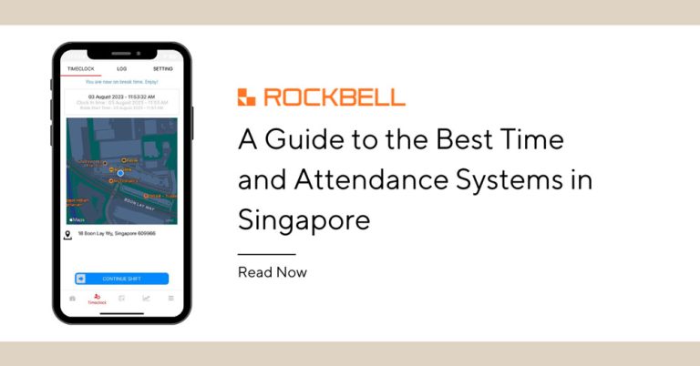 Best Time and Attendance Systems 2024 | Singapore | Rockbell